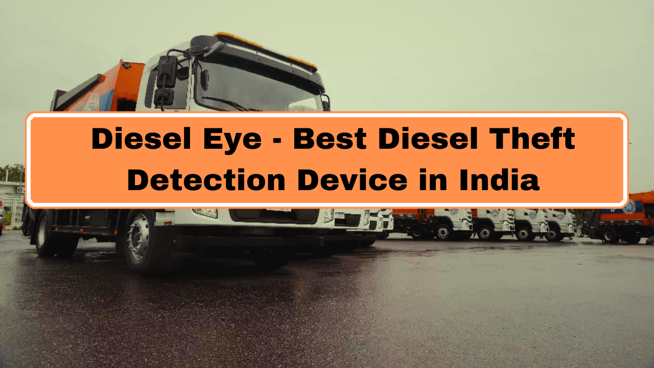Diesel Eye - Best Diesel Theft Detection Device in India - Cyrrup